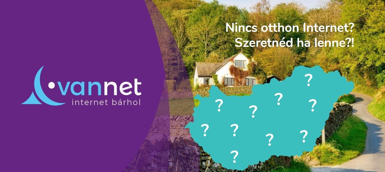 Önnél sincs net? Írja meg nekünk! - VANNET